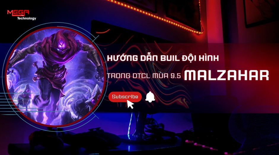 [Malzahar] hướng dẫn build đội hình hiệu quả nhất DTCL mùa 9.5