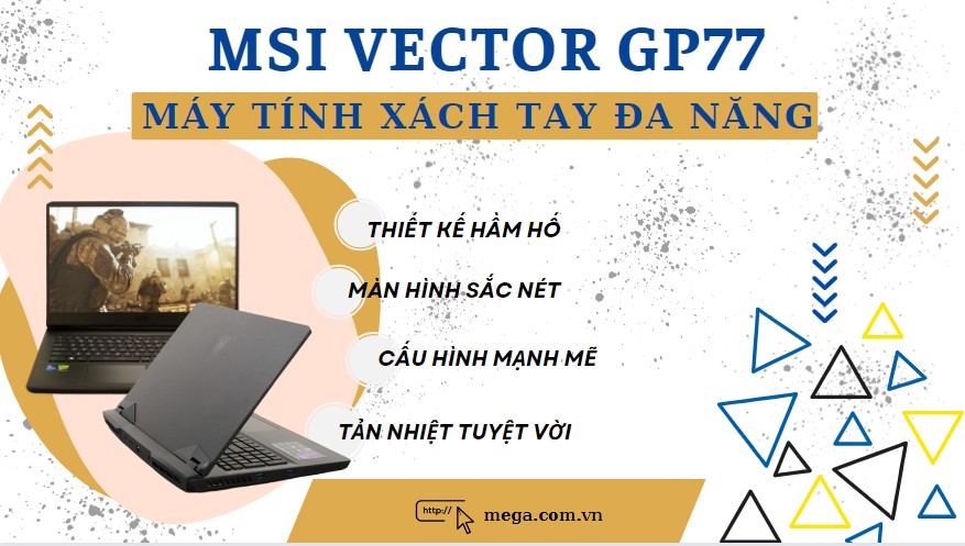 [Review] MSI Vector GP77 2023 – laptop đa nhiệm, mạnh mẽ