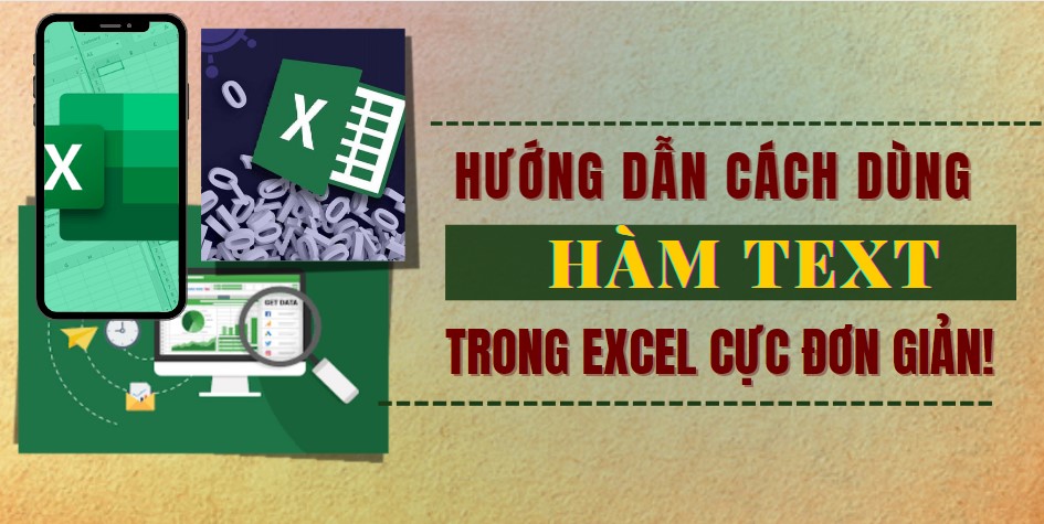 Hướng dẫn cách sử dụng hàm text trong excel cực dễ hiểu!