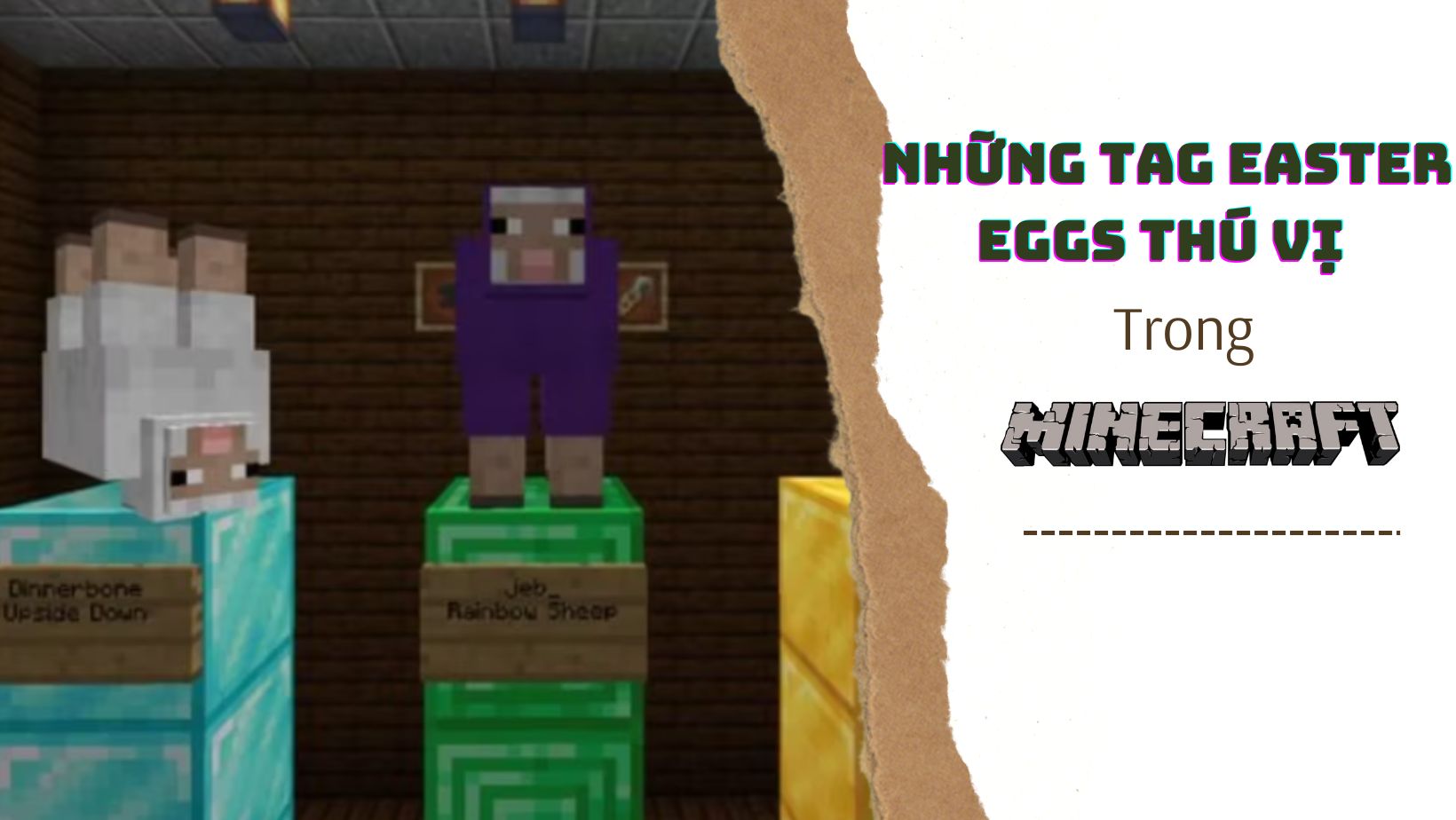 Những tag Easter Eggs thú vị trong Minecraft 1.19