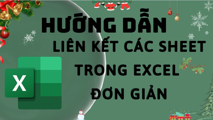 Cách liên kết 2 bảng trong excel : Hướng dẫn đơn giản và hiệu quả