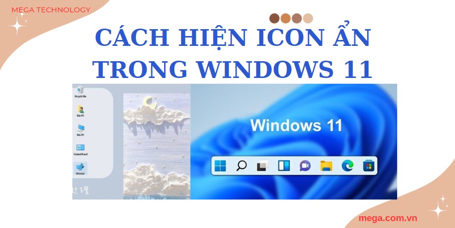 [Tips] hiện icon ẩn trong Windows 11 nhanh chóng