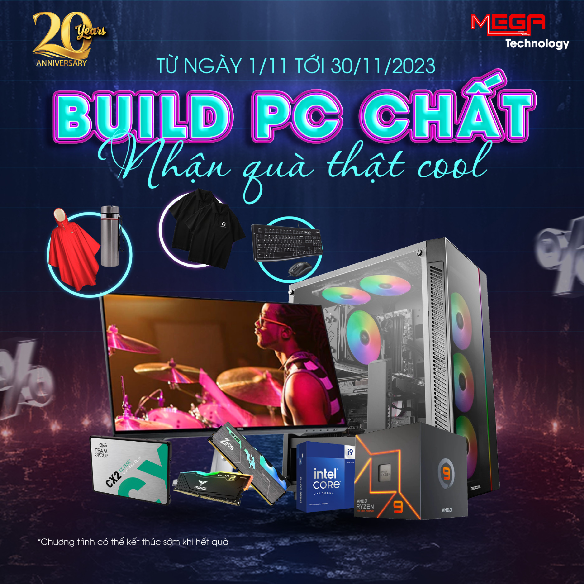 [CTKM] MEGA 20 Build PC chất – nhận quà thật cool